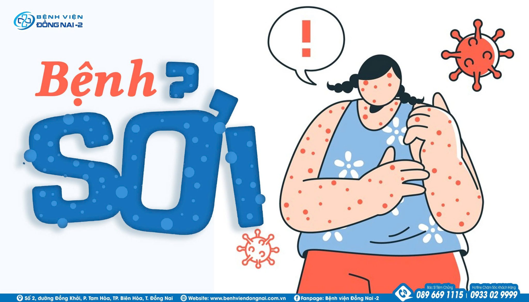 BỆNH SỞI VÀ NHỮNG ĐIỀU CẦN BIẾT - BỆNH VIỆN ĐỒNG NAI -2